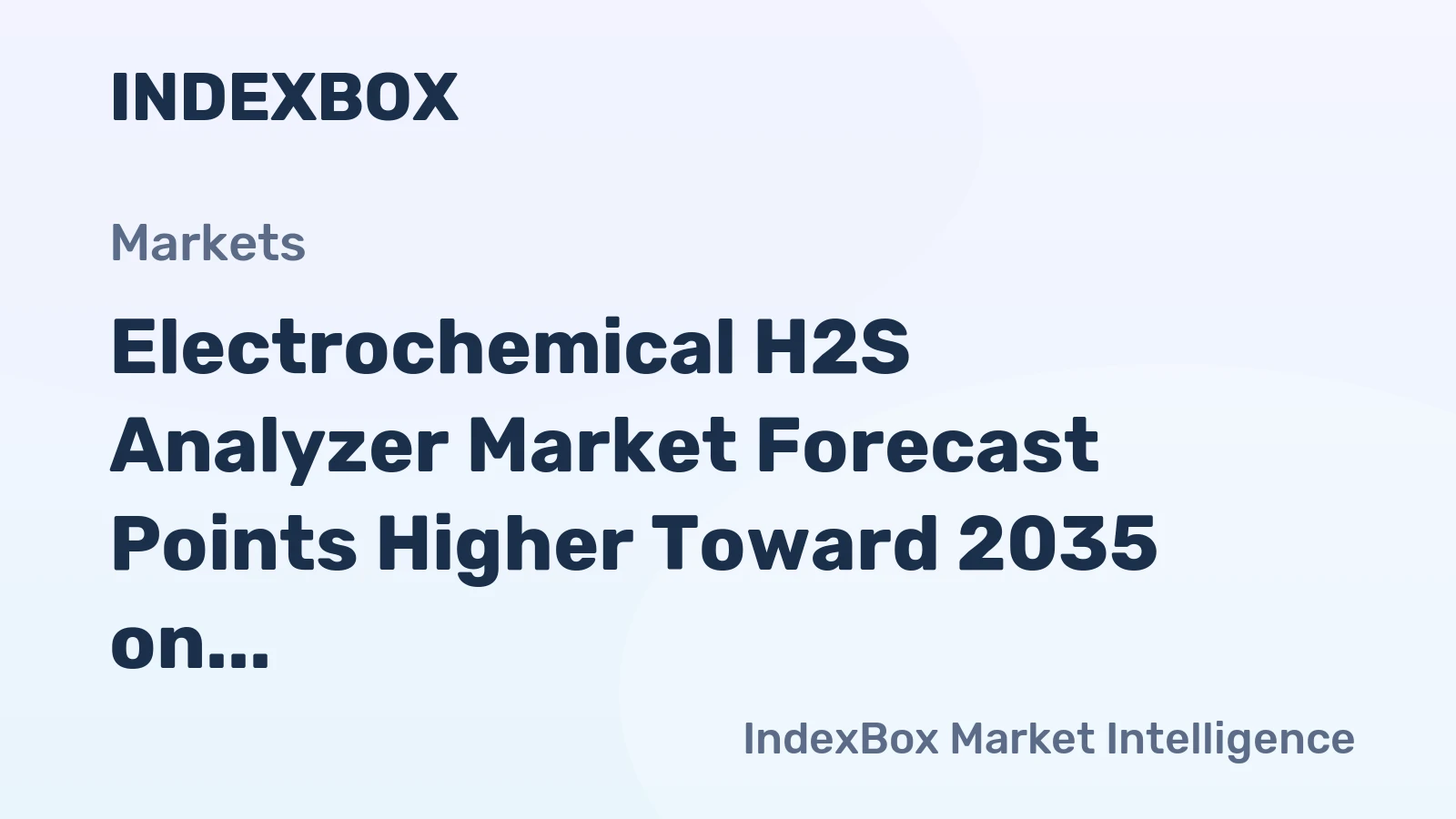 Electrochemical H2S Analyzer Market Forecast Points Higher Toward 2035 on Stricter Industrial Safety Mandates