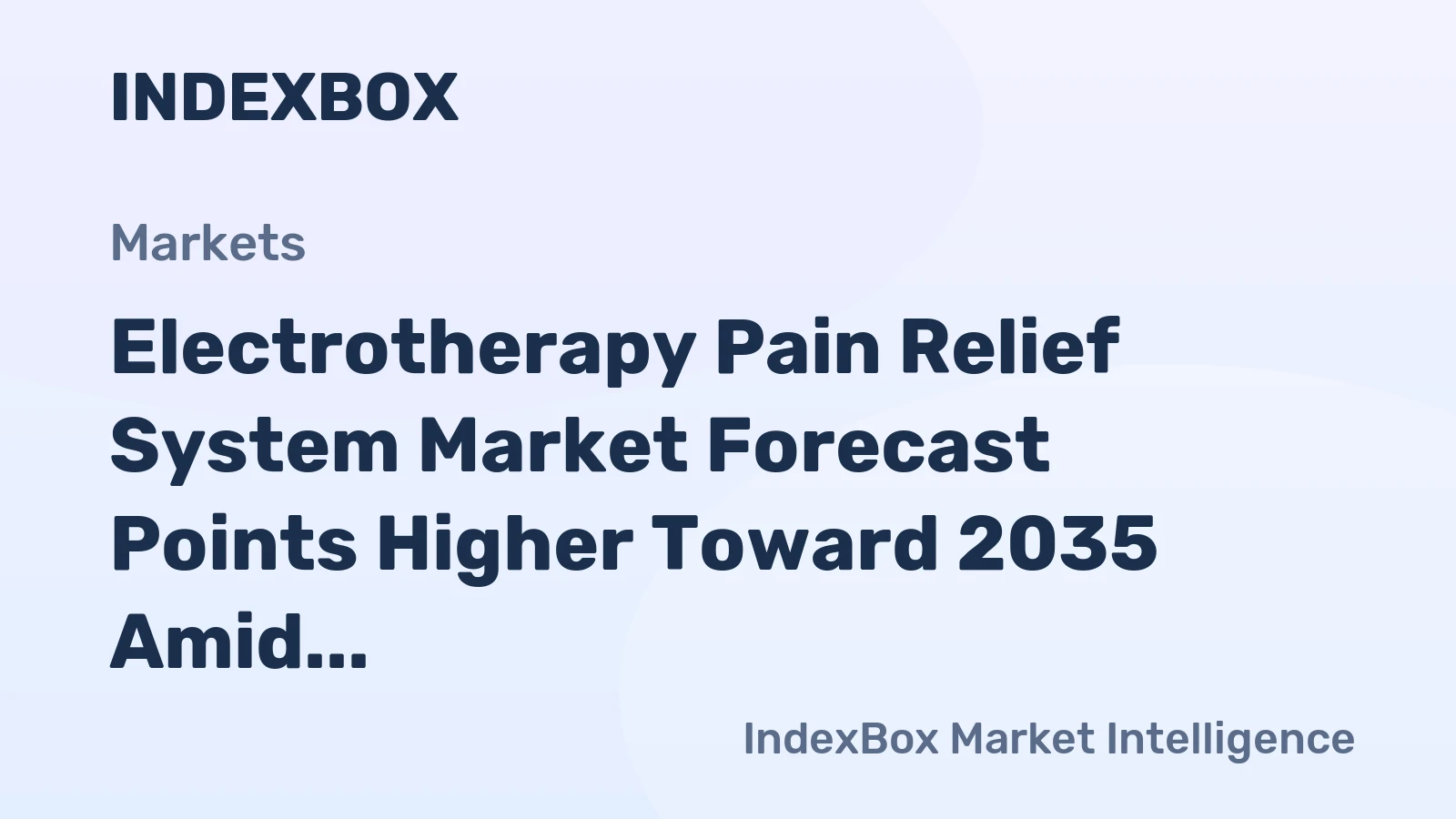 Electrotherapy Pain Relief System Market Forecast Points Higher Toward 2035 Amid Aging Demographics and Opioid Reduction Policies