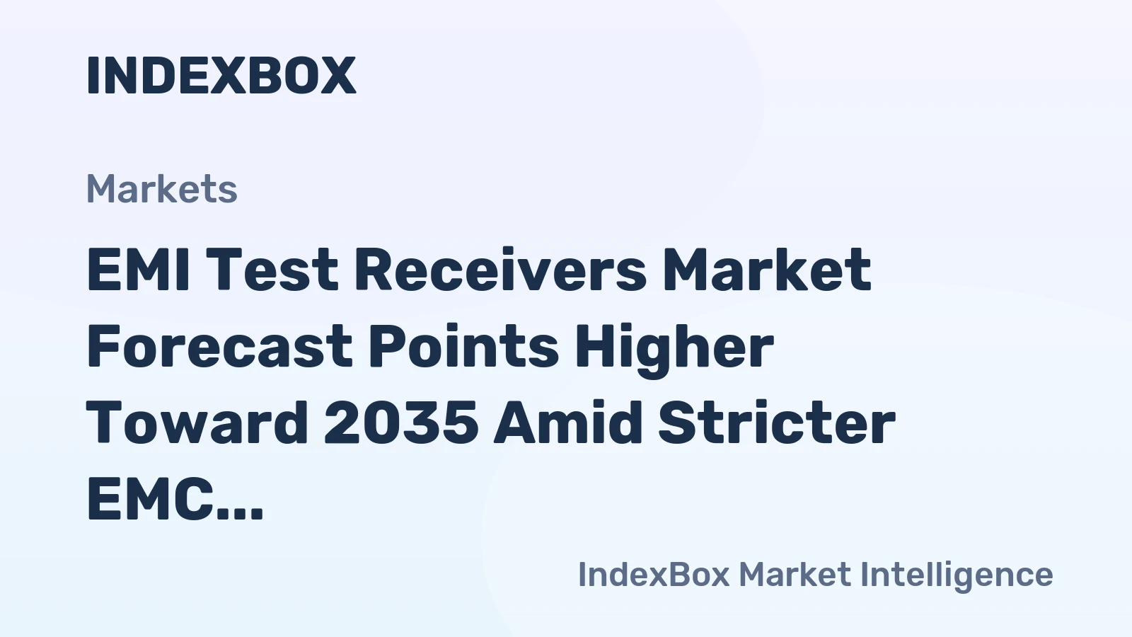 EMI Test Receivers Market Forecast Points Higher Toward 2035 Amid Stricter EMC Regulations