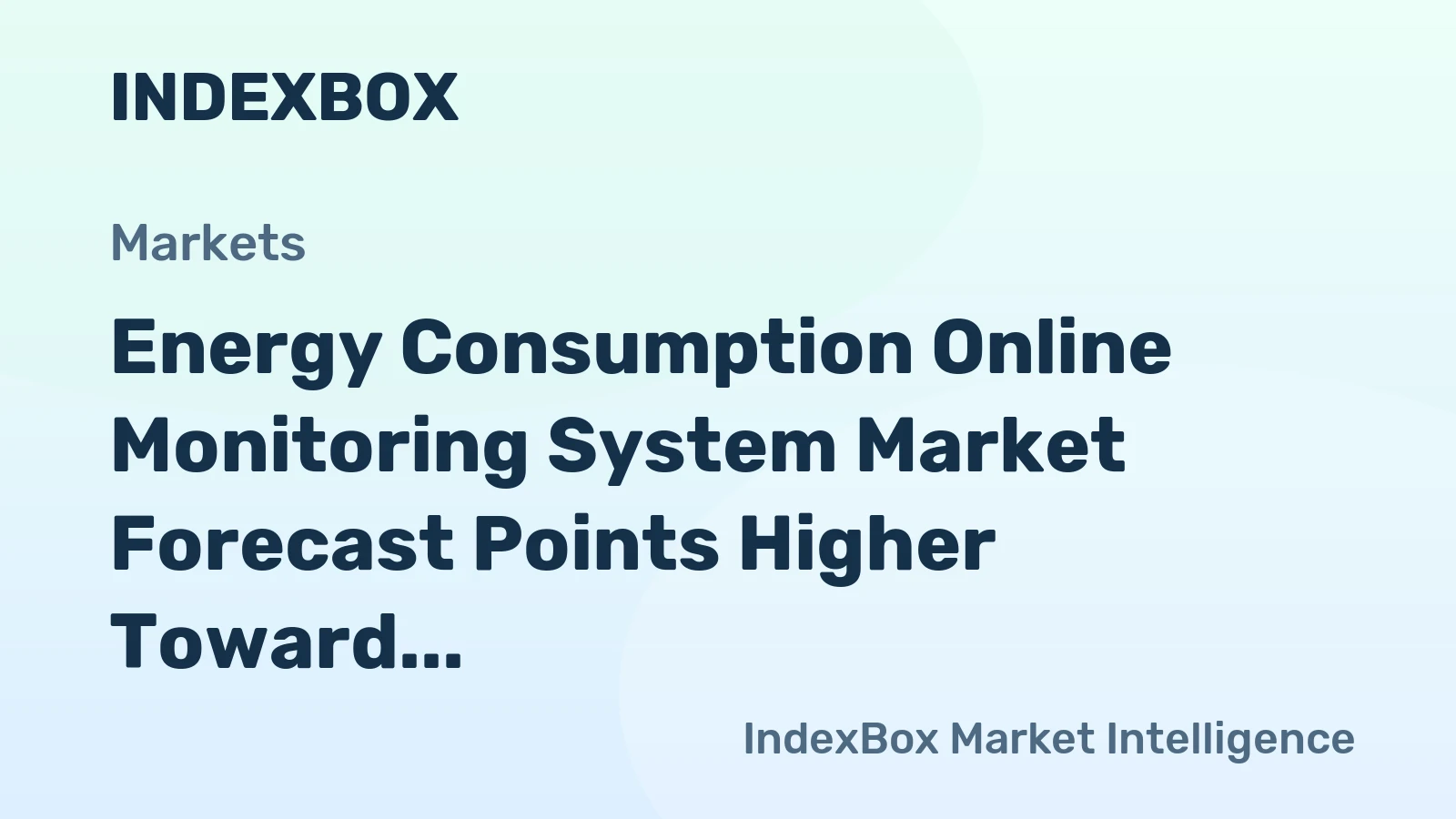 Energy Consumption Online Monitoring System Market Forecast Points Higher Toward 2035, Driven by Regulatory Mandates and Cloud-Based Platform Adoption