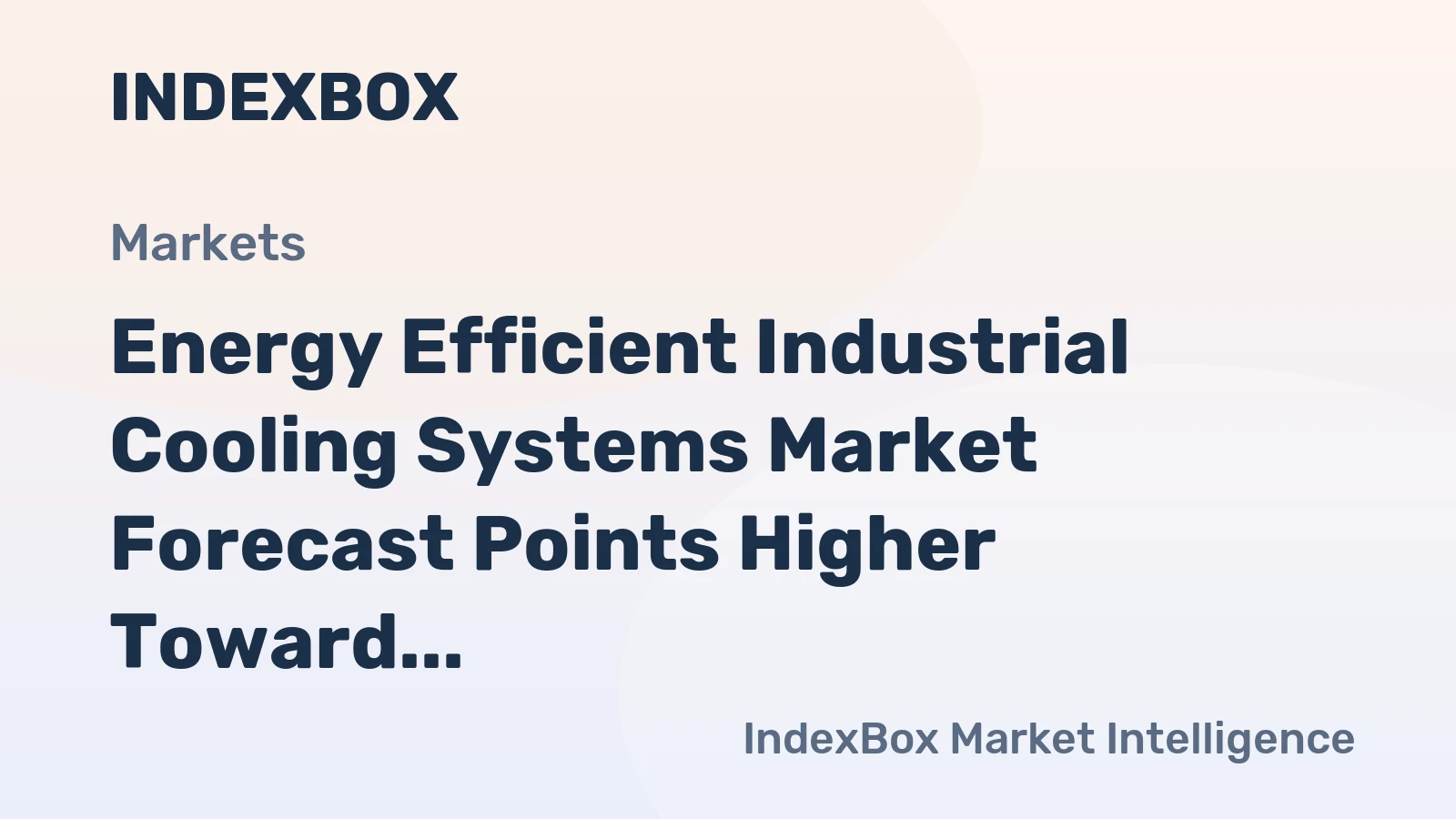 Energy Efficient Industrial Cooling Systems Market Forecast Points Higher Toward 2035, Driven by Data Center Expansion and Carbon Pricing