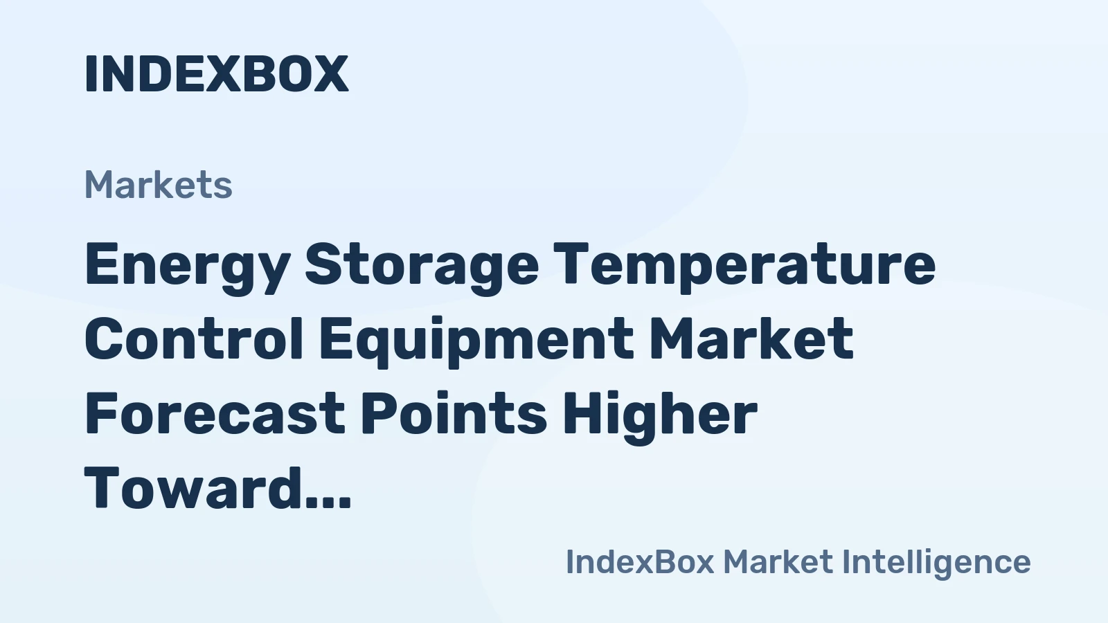 Energy Storage Temperature Control Equipment Market Forecast Points Higher Toward 2035, Driven by Utility-Scale Battery Deployment