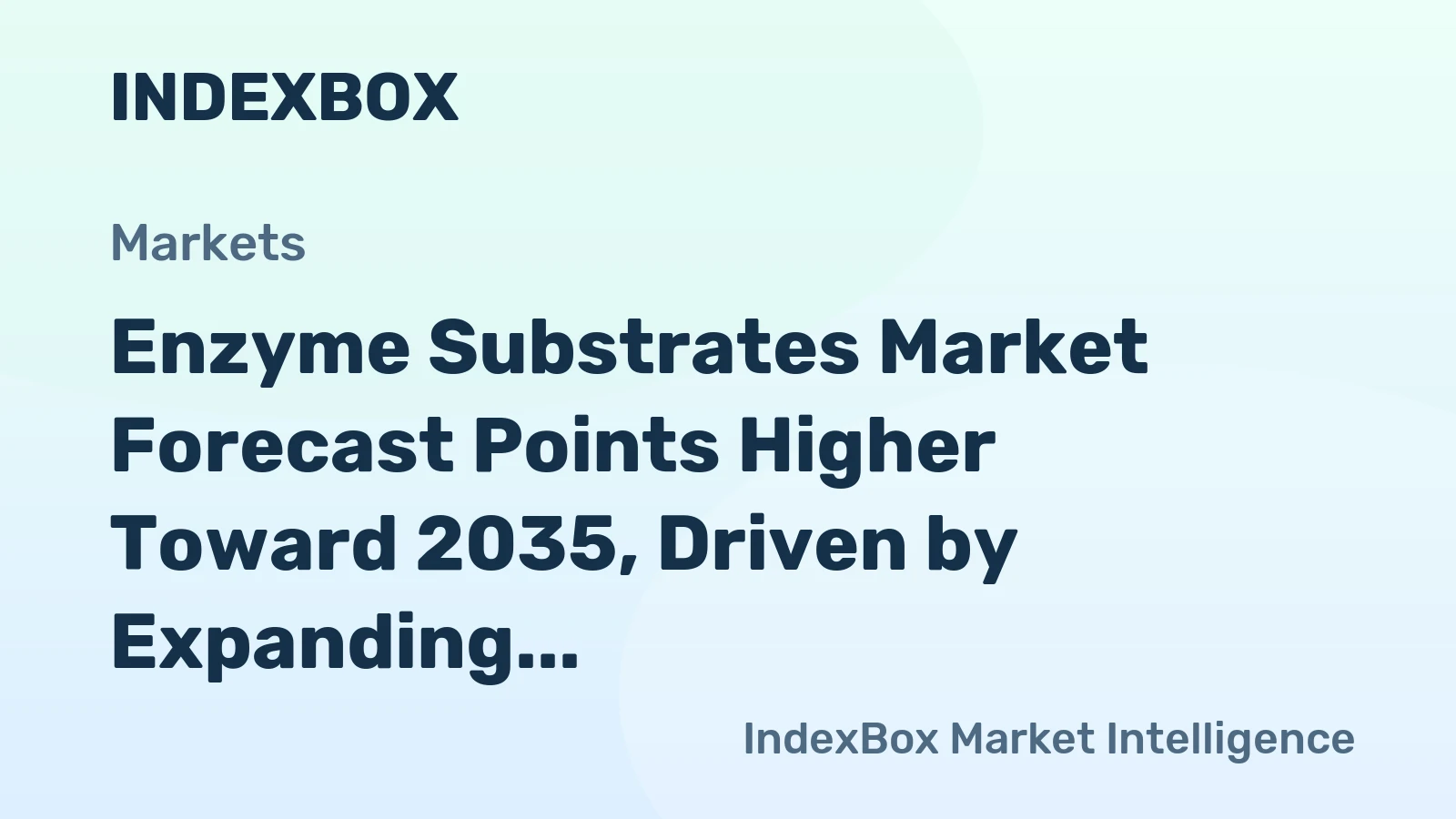 Enzyme Substrates Market Forecast Points Higher Toward 2035, Driven by Expanding Biocatalysis Applications
