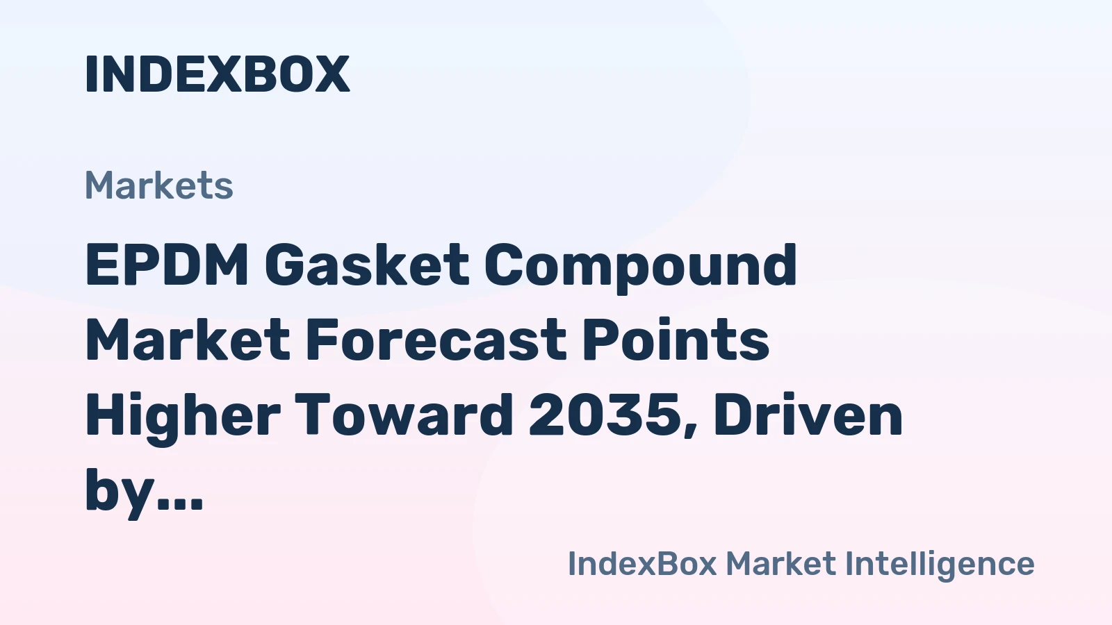 EPDM Gasket Compound Market Forecast Points Higher Toward 2035, Driven by Electrolyzer and Battery Scale-Up