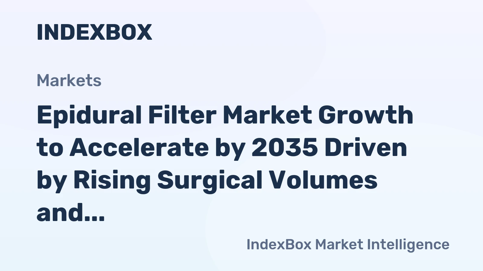 Epidural Filter Market Growth to Accelerate by 2035 Driven by Rising Surgical Volumes and Infection Prevention Mandates