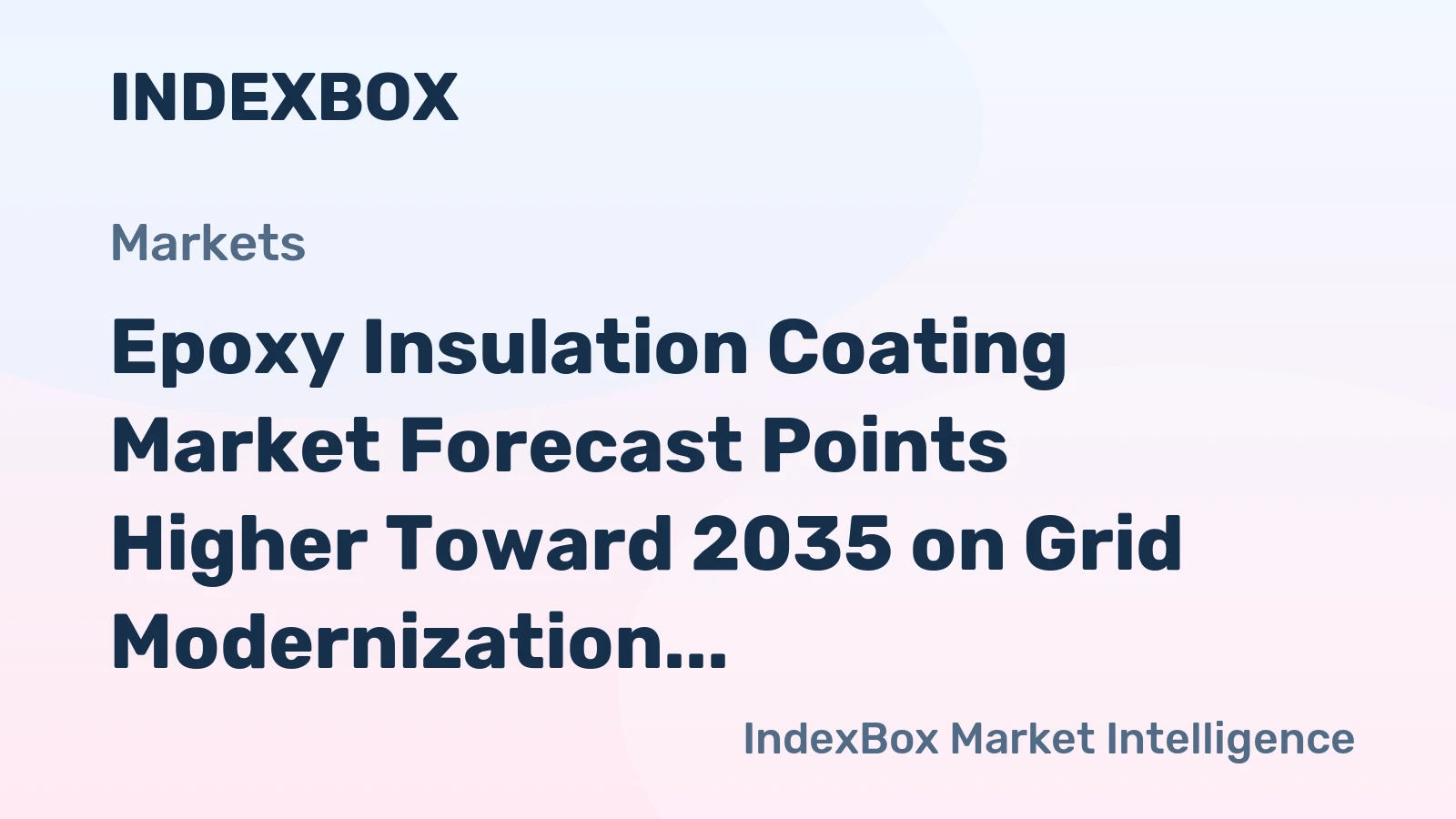 Epoxy Insulation Coating Market Forecast Points Higher Toward 2035 on Grid Modernization and EV Expansion