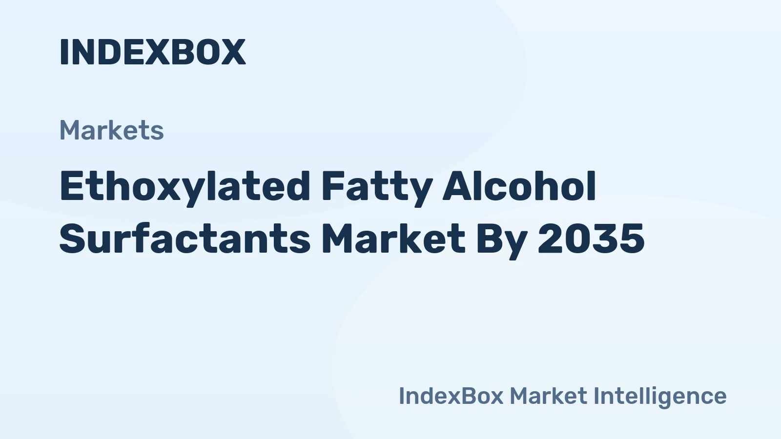 Ethoxylated Fatty Alcohol Surfactants Market by 2035: Demand to Accelerate Amid Bio-Based Feedstock Shift and Coatings Expansion