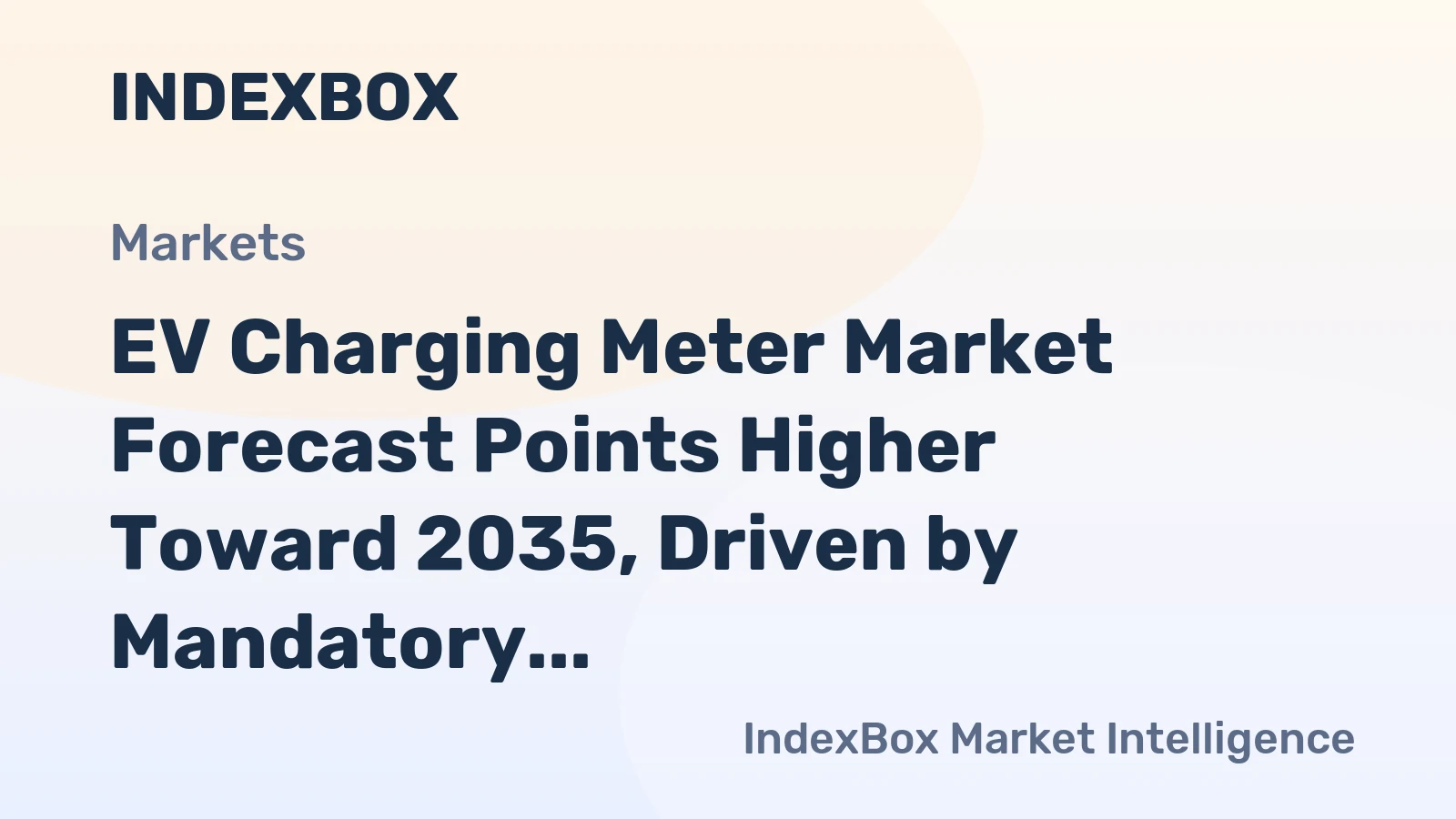 EV Charging Meter Market Forecast Points Higher Toward 2035, Driven by Mandatory Submetering Regulations