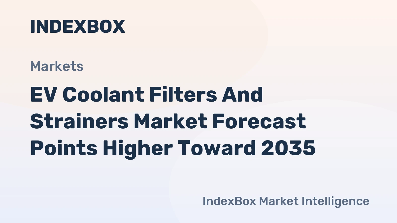 EV Coolant Filters and Strainers Market Forecast Points Higher Toward 2035, Driven by Thermal Management Demands in Next-Generation Battery Platforms