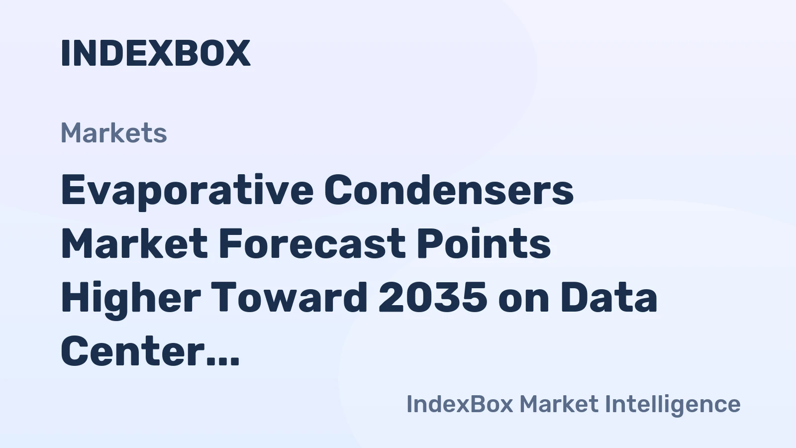 Evaporative Condensers Market Forecast Points Higher Toward 2035 on Data Center and Cold Chain Expansion