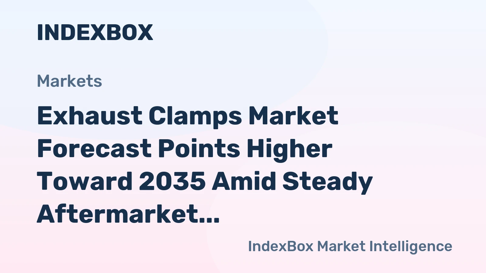 Exhaust Clamps Market Forecast Points Higher Toward 2035 Amid Steady Aftermarket Demand and Industrial Expansion