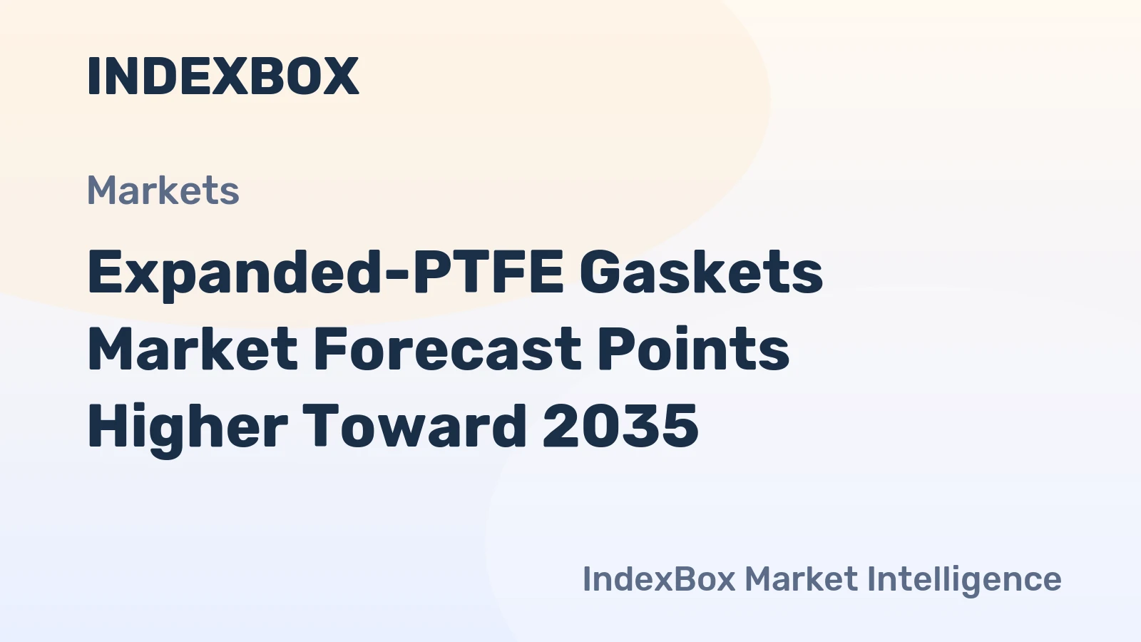 Expanded-PTFE Gaskets Market Forecast Points Higher Toward 2035, Driven by Semiconductor and Chemical Sector Demand