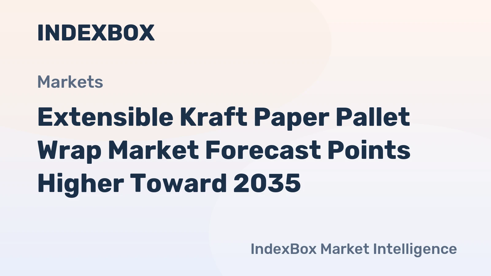 Extensible Kraft Paper Pallet Wrap Market Forecast Points Higher Toward 2035, Driven by E-Commerce Sustainability Mandates