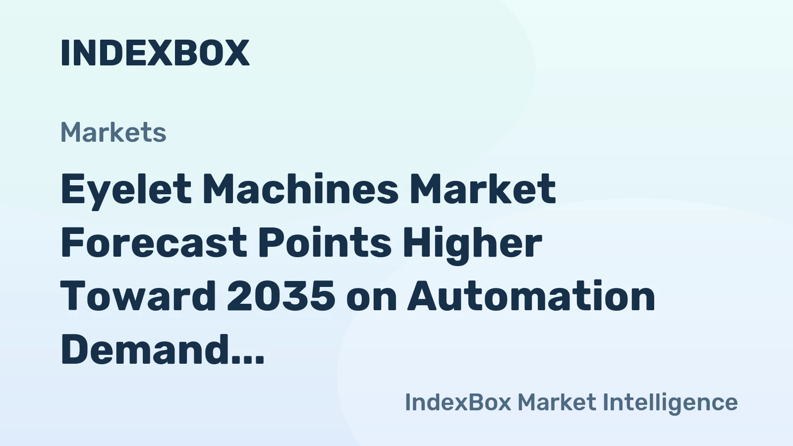 Eyelet Machines Market Forecast Points Higher Toward 2035 on Automation Demand in Footwear and Textiles