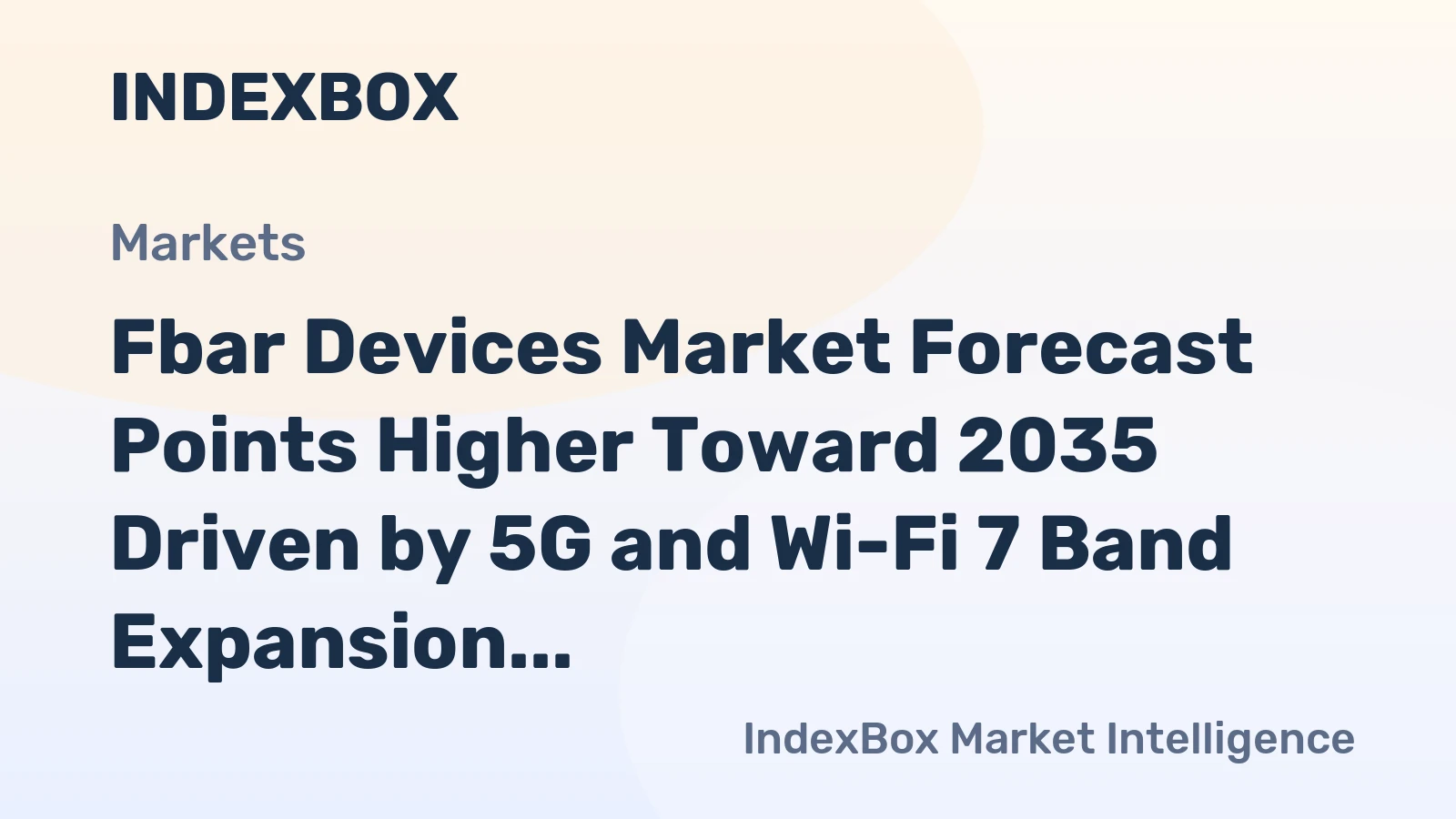Fbar Devices Market Forecast Points Higher Toward 2035 Driven by 5G and Wi-Fi 7 Band Expansion