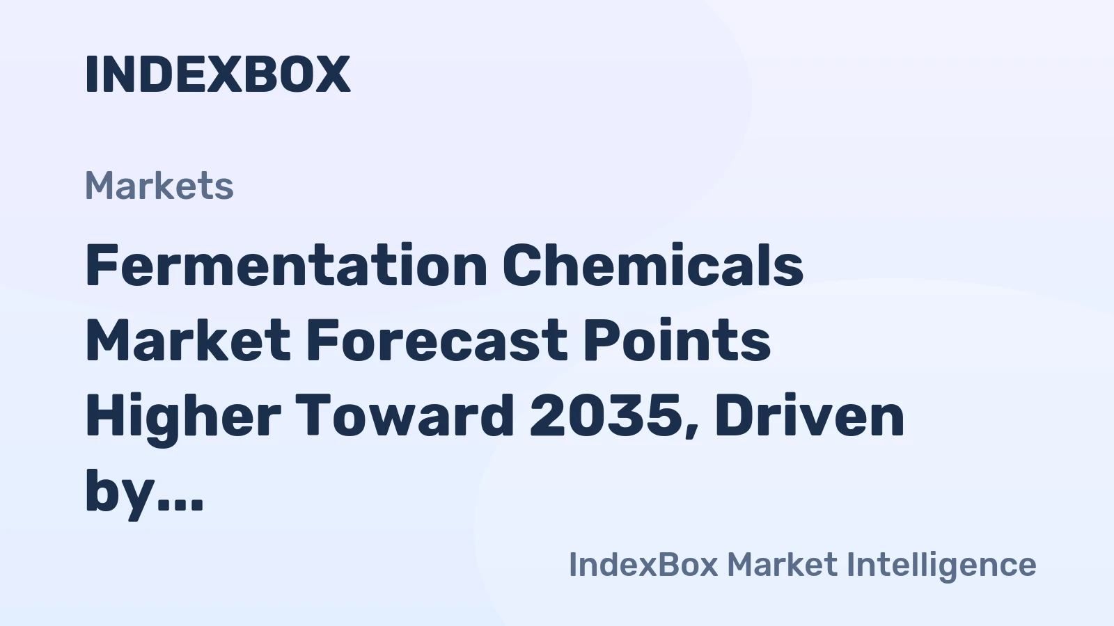 Fermentation Chemicals Market Forecast Points Higher Toward 2035, Driven by Bio-Based Industrial Demand