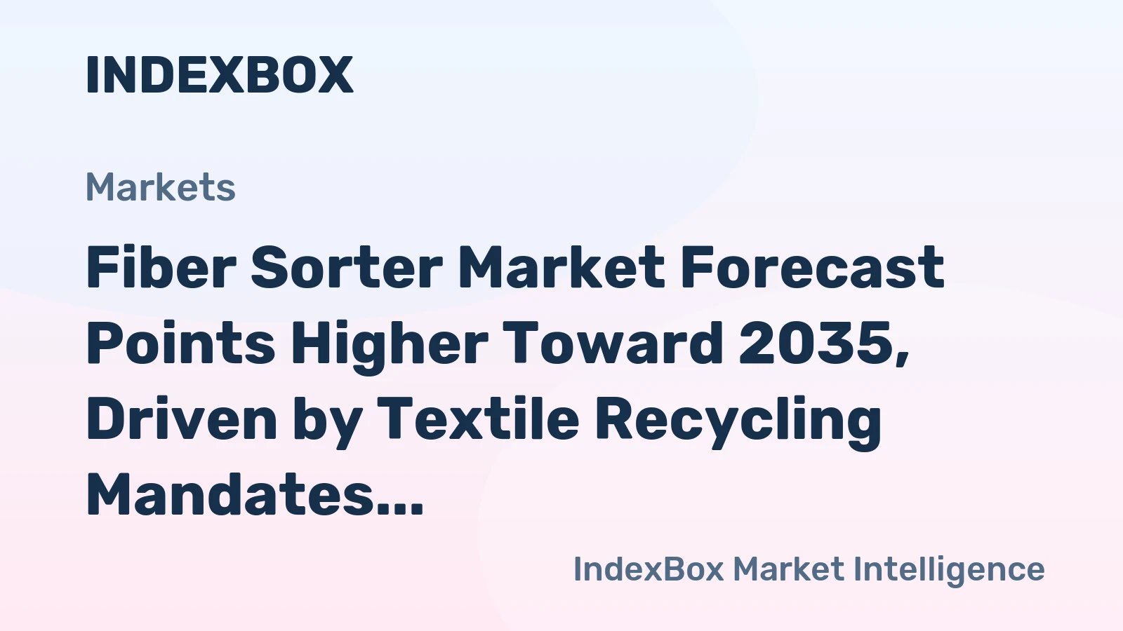 Fiber Sorter Market Forecast Points Higher Toward 2035, Driven by Textile Recycling Mandates