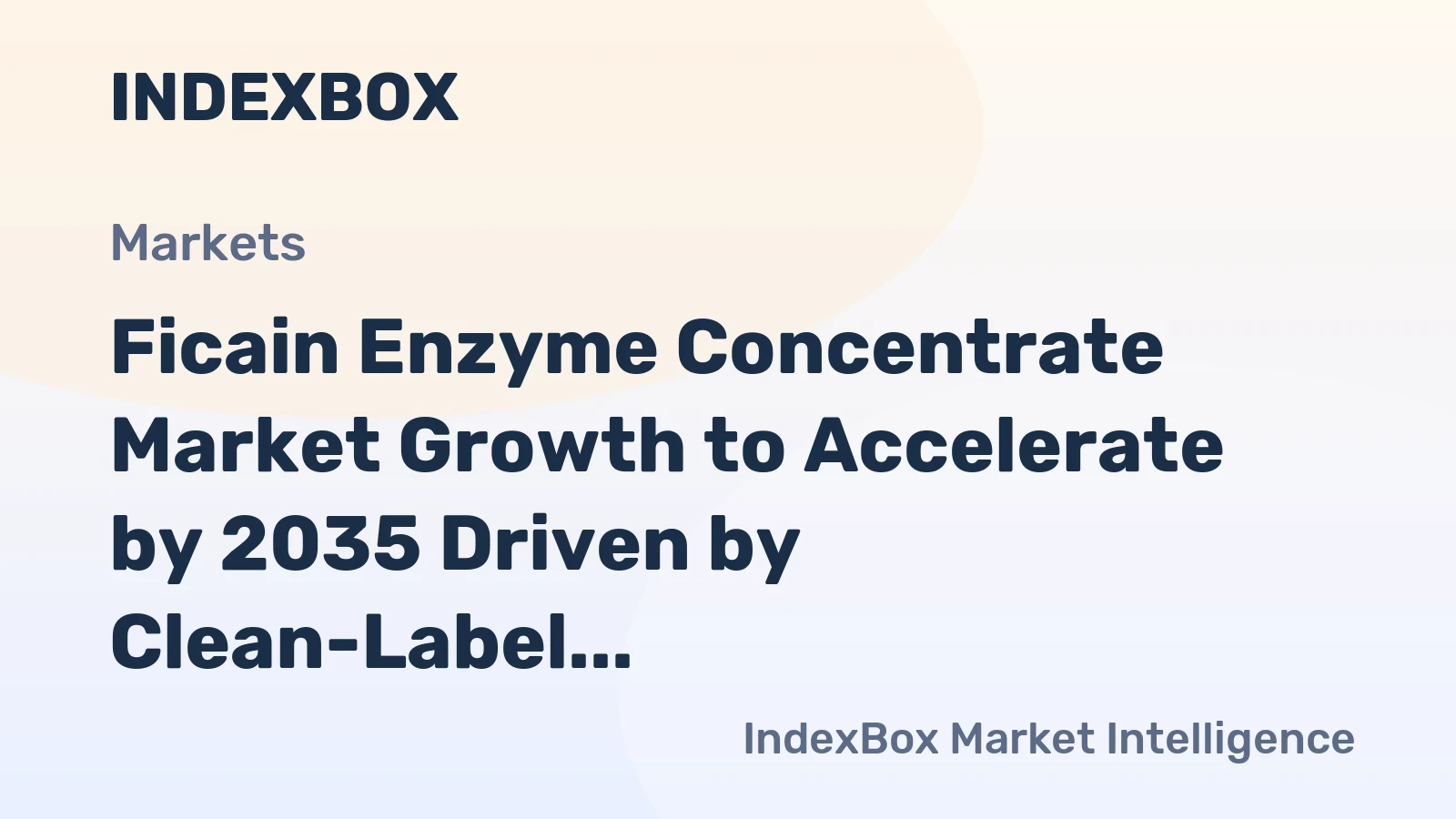 Ficain Enzyme Concentrate Market Growth to Accelerate by 2035 Driven by Clean-Label Cheese Reformulation
