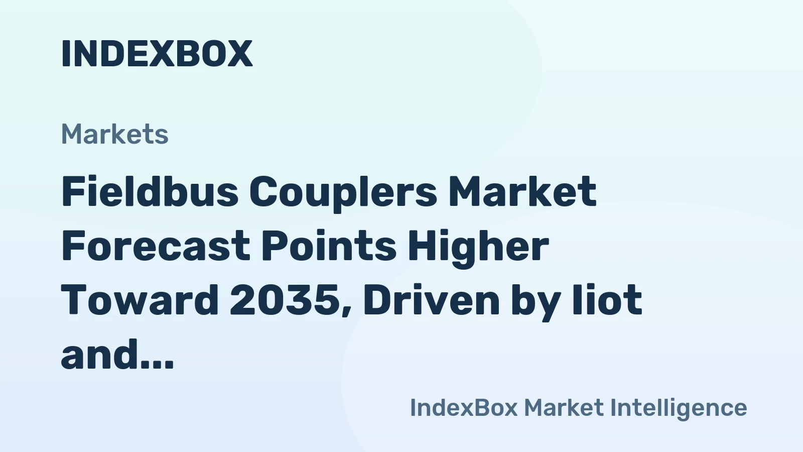 Fieldbus Couplers Market Forecast Points Higher Toward 2035, Driven by Iiot and Modular Automation Demand