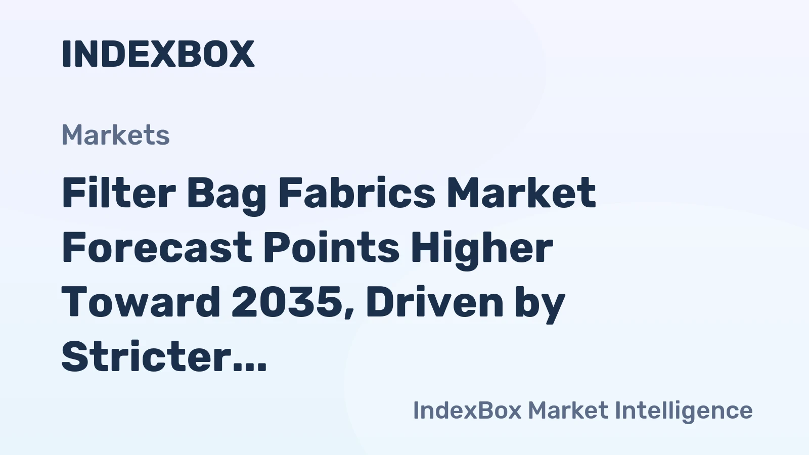 Filter Bag Fabrics Market Forecast Points Higher Toward 2035, Driven by Stricter Global Emission Standards