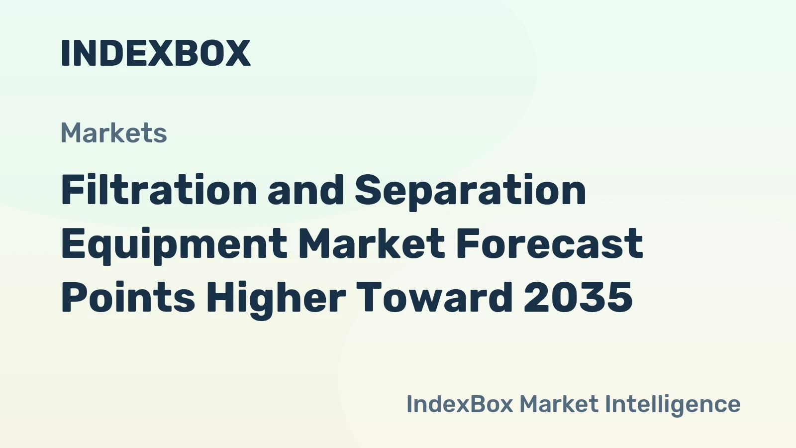 Filtration and Separation Equipment Market Forecast Points Higher Toward 2035, Driven by Stringent Environmental Regulations