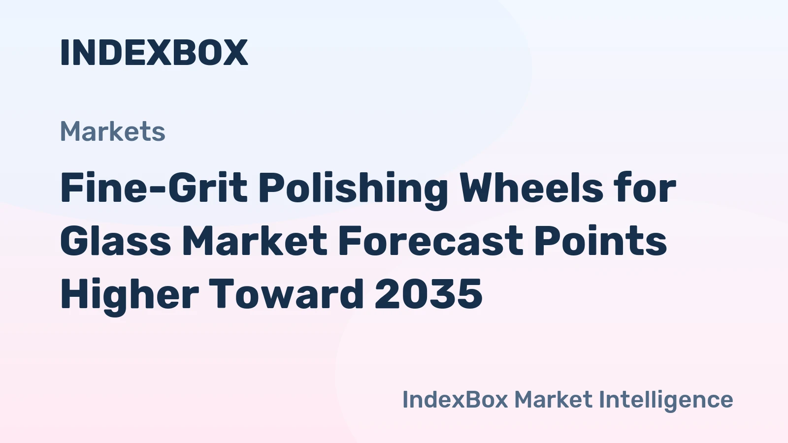 Fine-Grit Polishing Wheels for Glass Market Forecast Points Higher Toward 2035, Driven by Precision Optics Demand