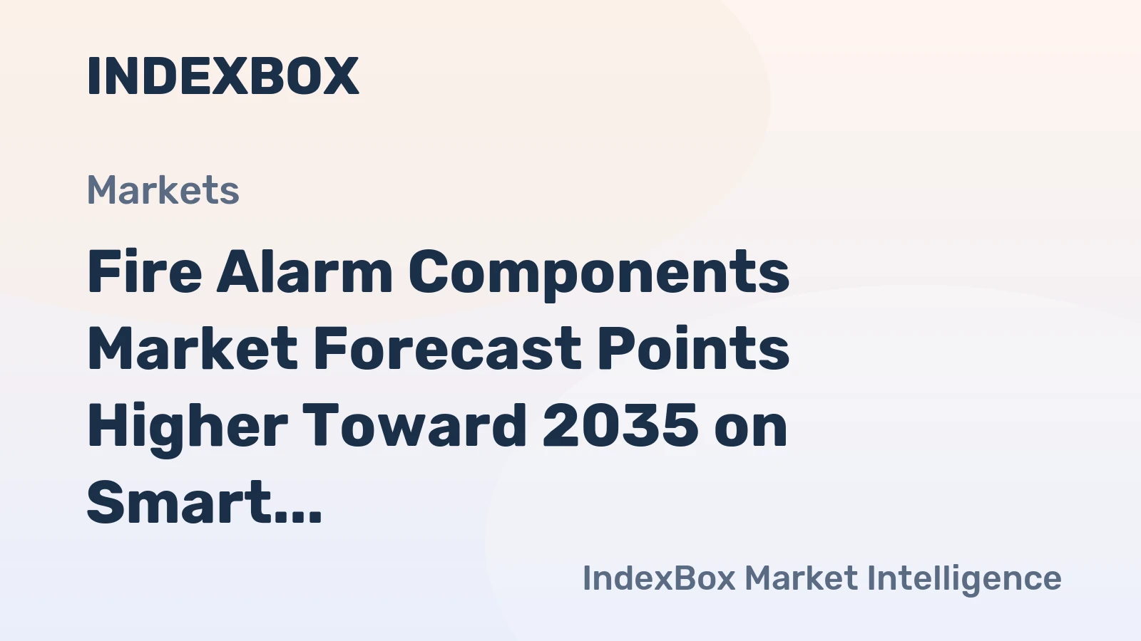Fire Alarm Components Market Forecast Points Higher Toward 2035 on Smart Building Integration and Regulatory Mandates