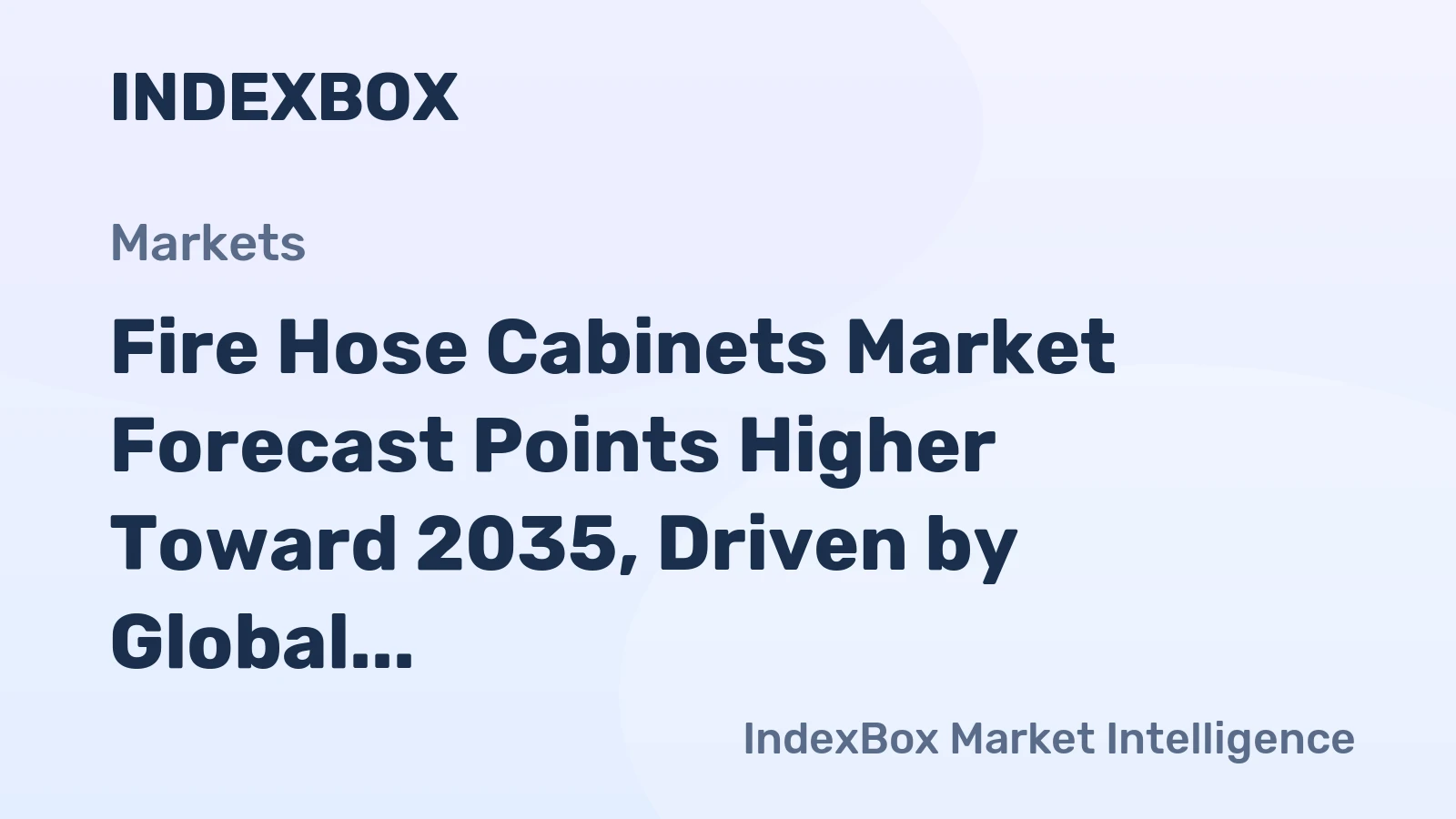 Fire Hose Cabinets Market Forecast Points Higher Toward 2035, Driven by Global Fire Safety Code Enforcement