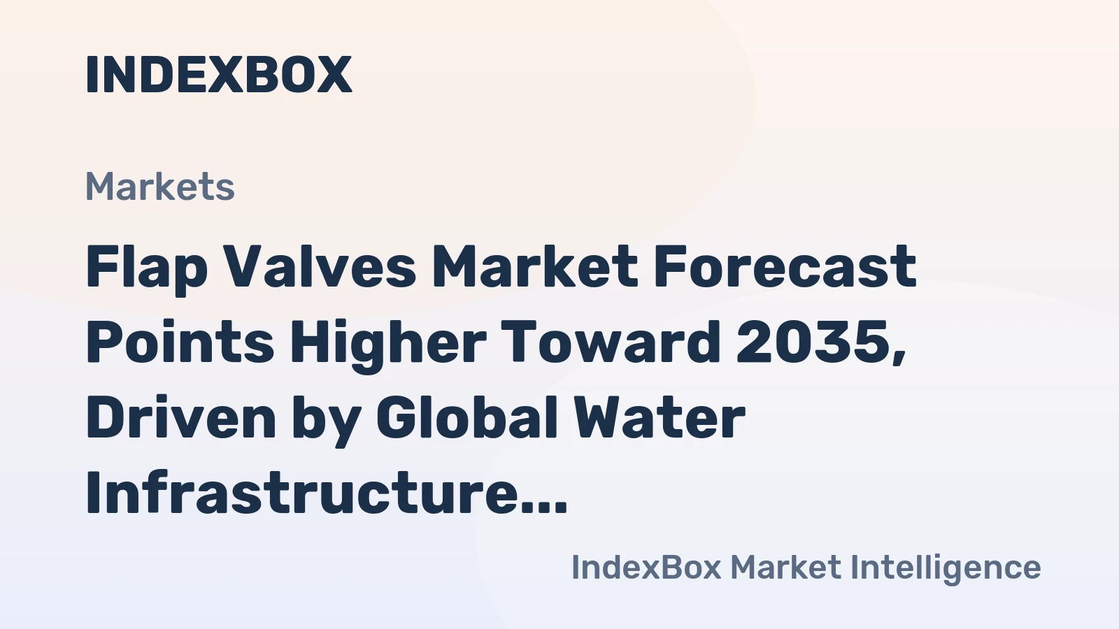 Flap Valves Market Forecast Points Higher Toward 2035, Driven by Global Water Infrastructure Modernization