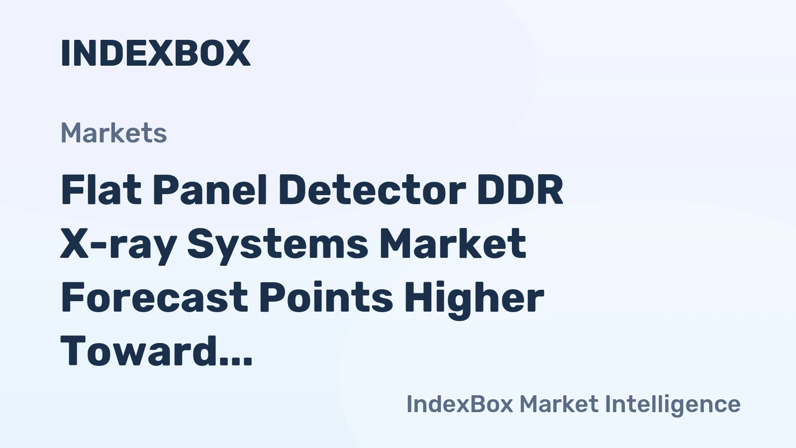 Flat Panel Detector DDR X-ray Systems Market Forecast Points Higher Toward 2035, Driven by AI Integration and Digital Transition