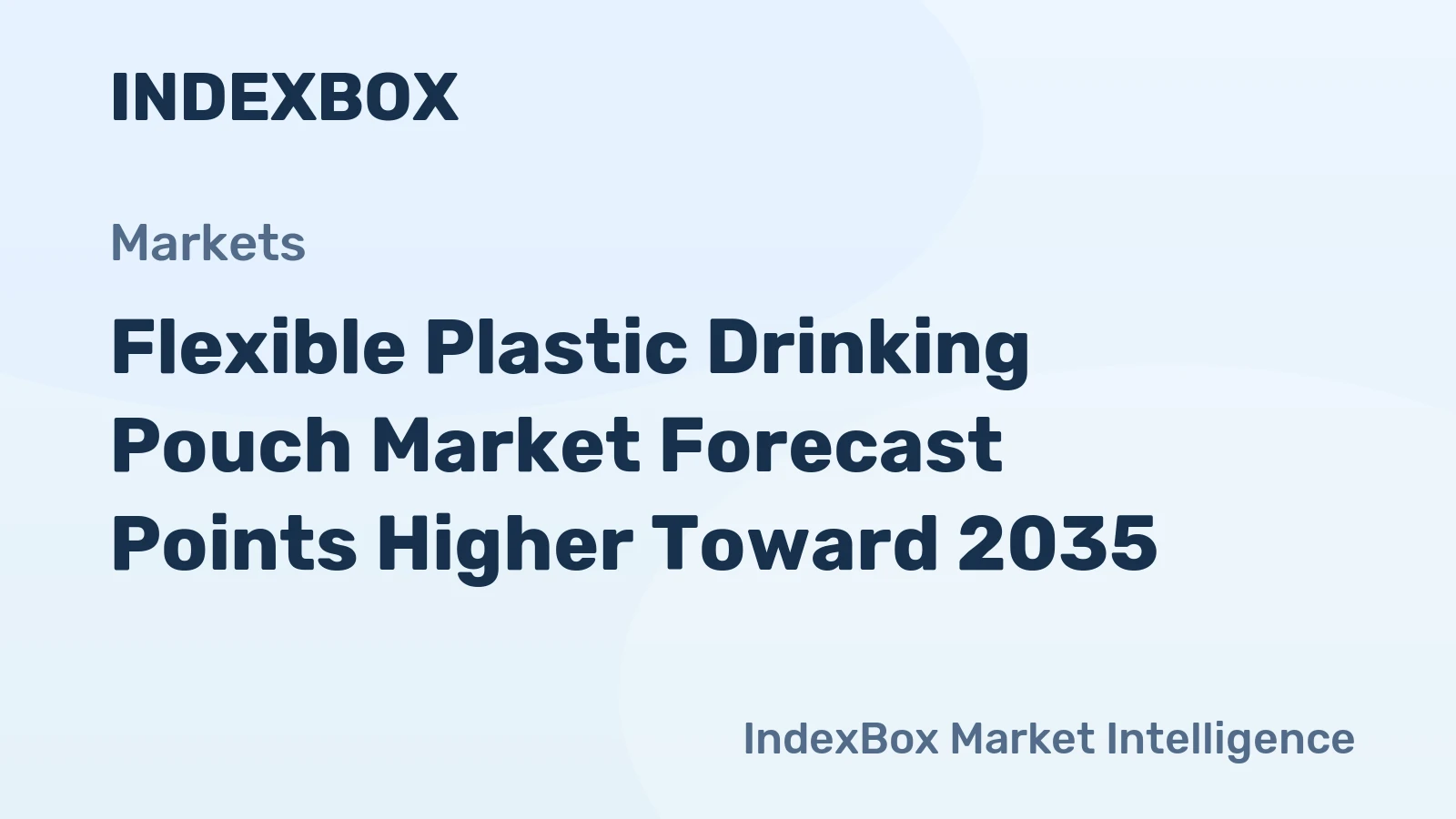 Flexible Plastic Drinking Pouch Market Forecast Points Higher Toward 2035, Driven by on-the-Go Hydration Demand