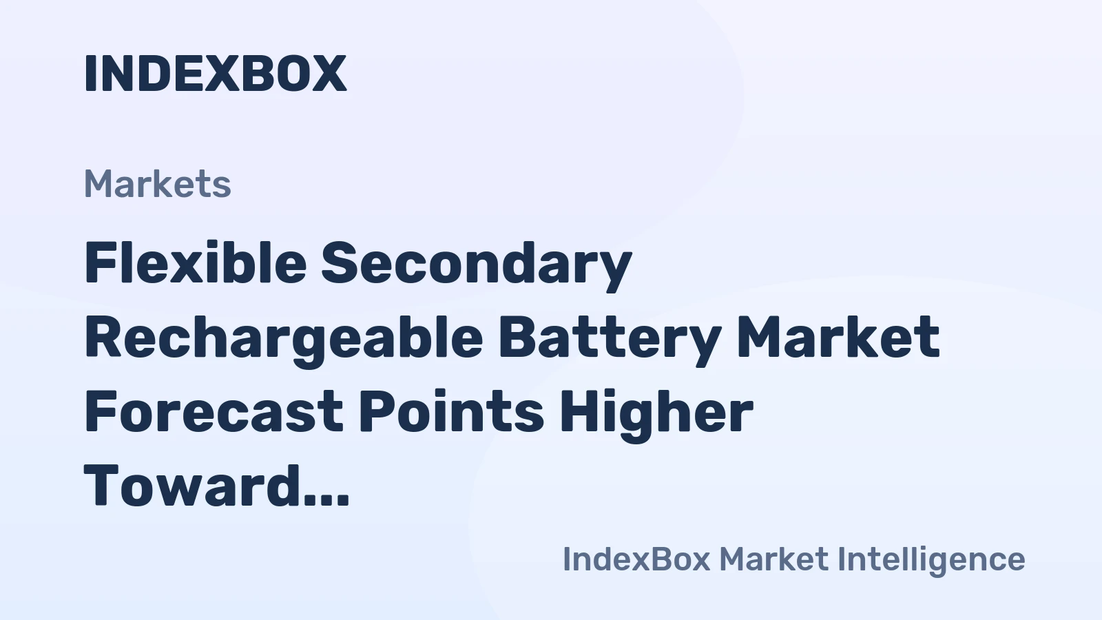 Flexible Secondary Rechargeable Battery Market Forecast Points Higher Toward 2035, Driven by Wearable and Iot Proliferation