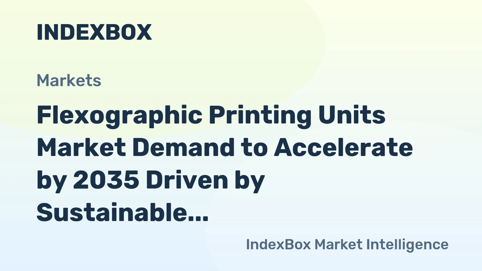 Flexographic Printing Units Market Demand to Accelerate by 2035 Driven by Sustainable Packaging and Automation Trends