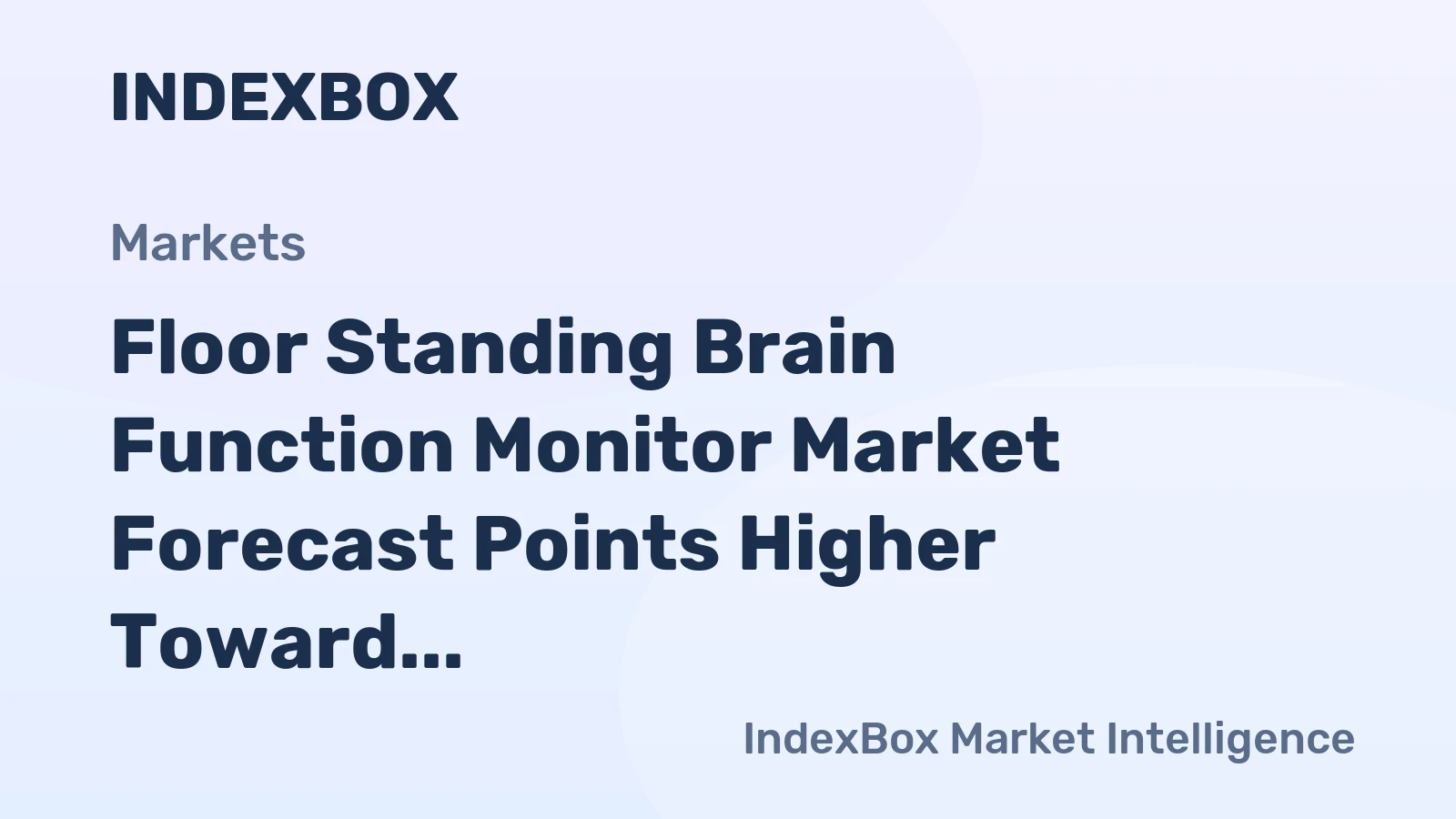 Floor Standing Brain Function Monitor Market Forecast Points Higher Toward 2035, Driven by Expanding Neurological Diagnostics Demand