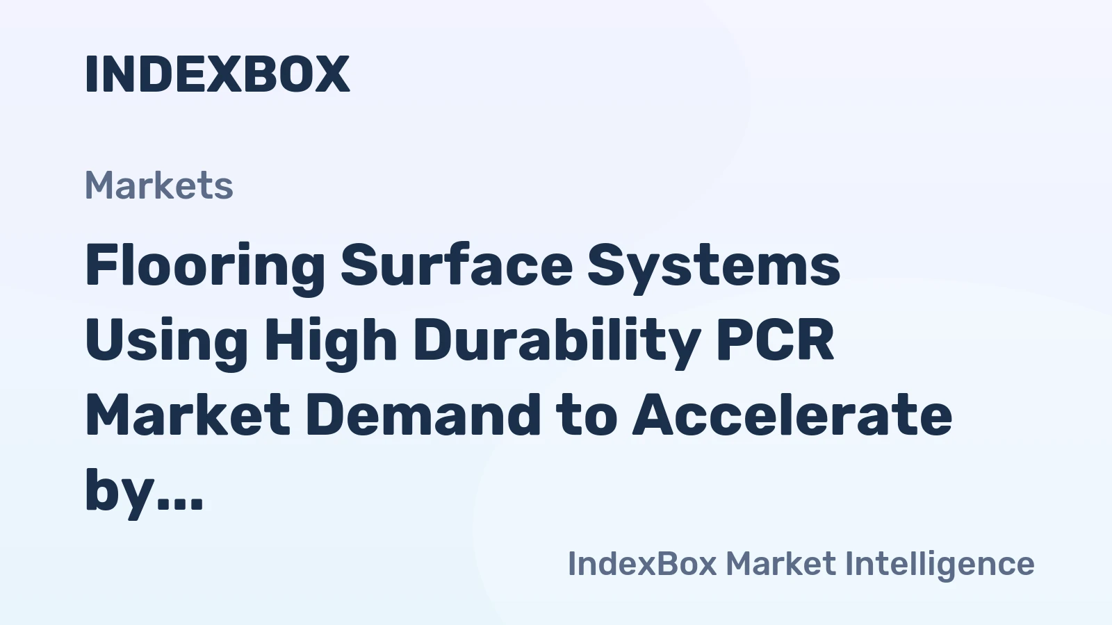 Flooring Surface Systems Using High Durability PCR Market Demand to Accelerate by 2035, Driven by Pharma Sustainability Mandates