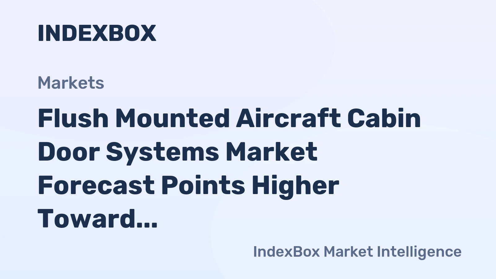 Flush Mounted Aircraft Cabin Door Systems Market Forecast Points Higher Toward 2035 on Fleet Modernization