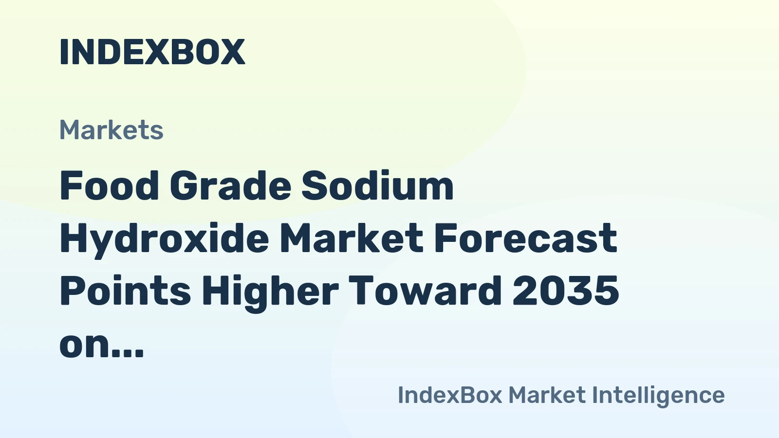 Food Grade Sodium Hydroxide Market Forecast Points Higher Toward 2035 on Clean-Label and Processing Efficiency Demands