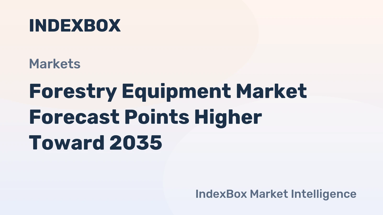 Forestry Equipment Market Forecast Points Higher Toward 2035, Driven by Mechanization and Sustainability Mandates