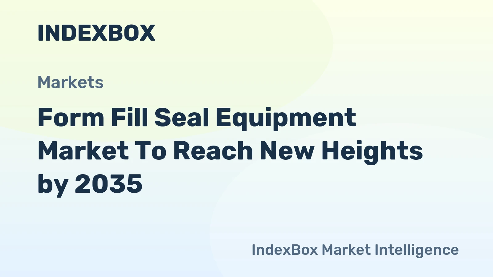 Form Fill Seal Equipment Market to Reach New Heights by 2035, Driven by E-Commerce and Flexible Packaging Demand