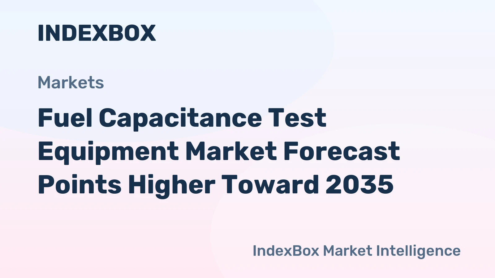 Fuel Capacitance Test Equipment Market Forecast Points Higher Toward 2035, Driven by Aviation Safety Mandates and Biofuel Blend Verification