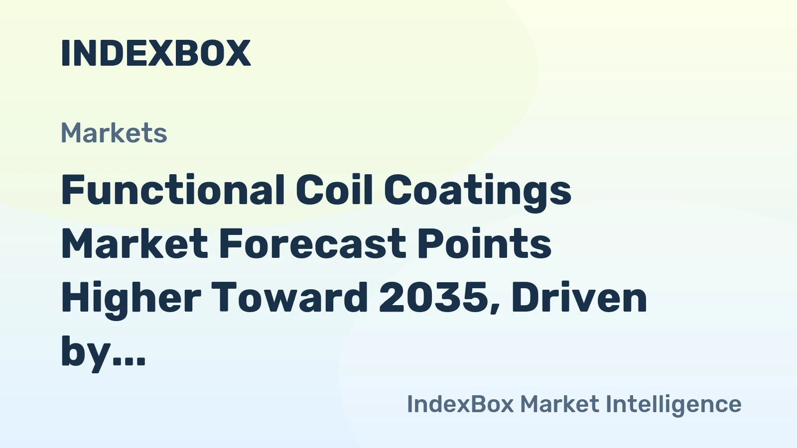 Functional Coil Coatings Market Forecast Points Higher Toward 2035, Driven by Green Building Codes