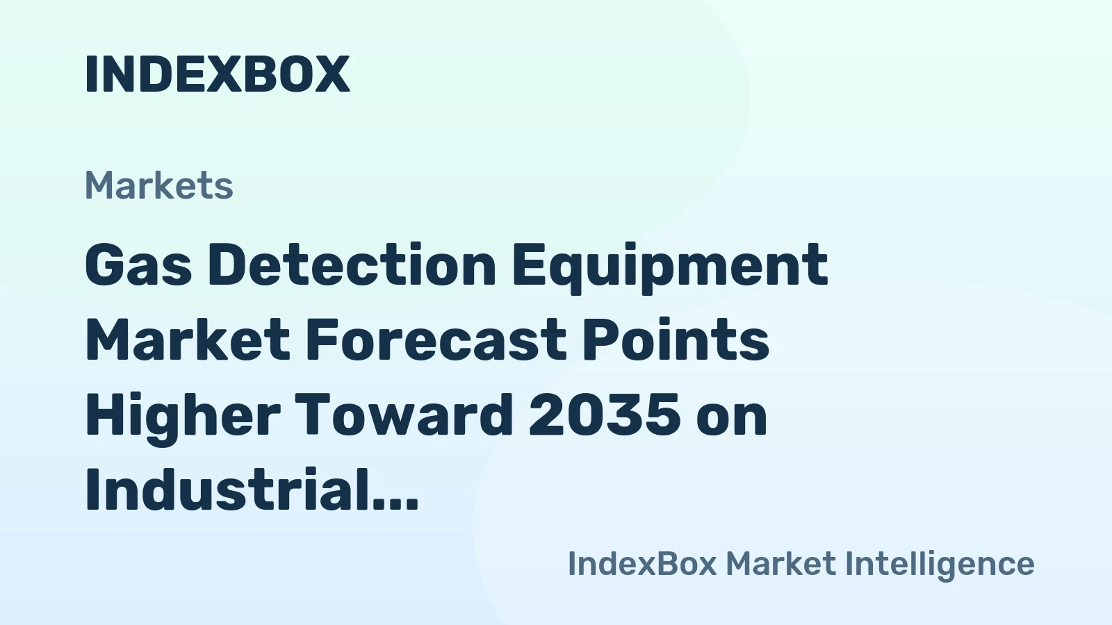 Gas Detection Equipment Market Forecast Points Higher Toward 2035 on Industrial Safety Mandates