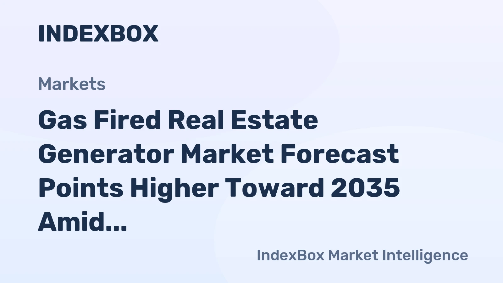 Gas Fired Real Estate Generator Market Forecast Points Higher Toward 2035 Amid Data Center and Grid Resilience Demand