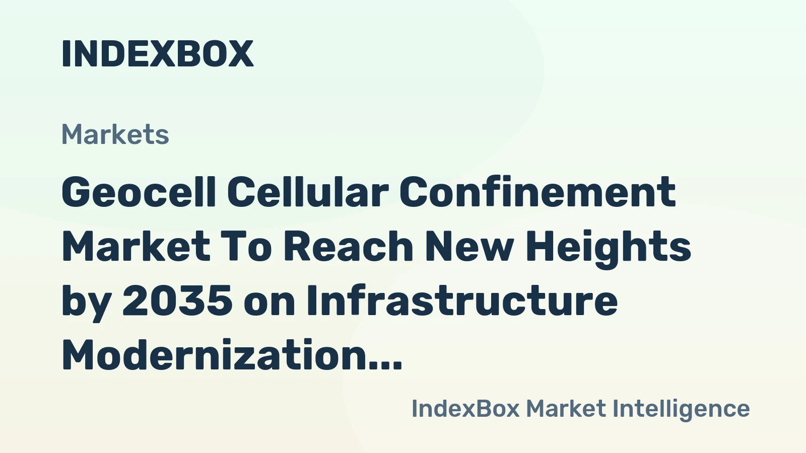 Geocell Cellular Confinement Market to Reach New Heights by 2035 on Infrastructure Modernization and Smart Construction Adoption