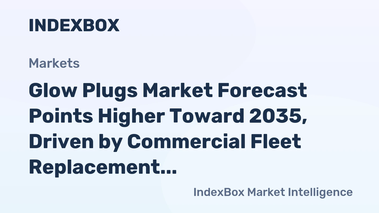 Glow Plugs Market Forecast Points Higher Toward 2035, Driven by Commercial Fleet Replacement Cycles