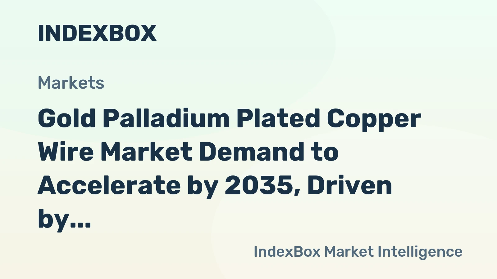 Gold Palladium Plated Copper Wire Market Demand to Accelerate by 2035, Driven by Advanced Electronics