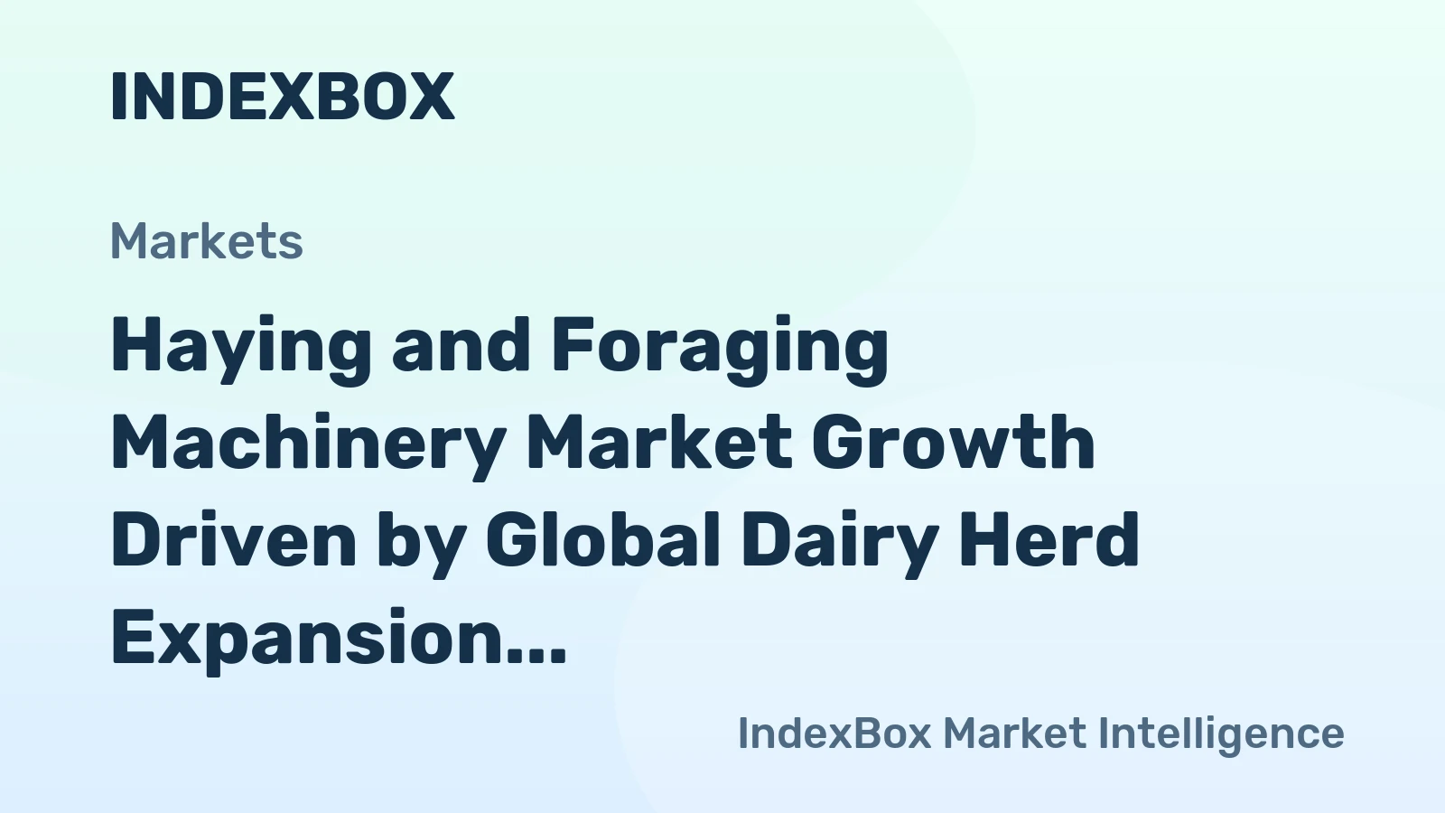 Haying and Foraging Machinery Market Growth Driven by Global Dairy Herd Expansion Through 2035