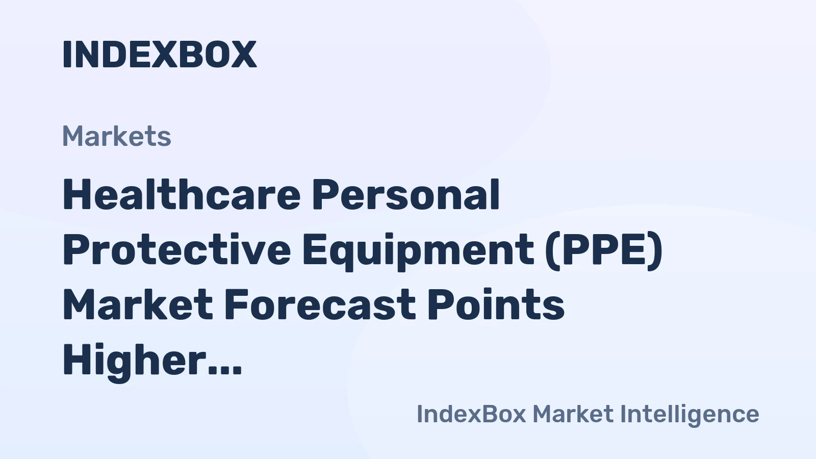 Healthcare Personal Protective Equipment (PPE) Market Forecast Points Higher Toward 2035, Driven by Infection Prevention Mandates
