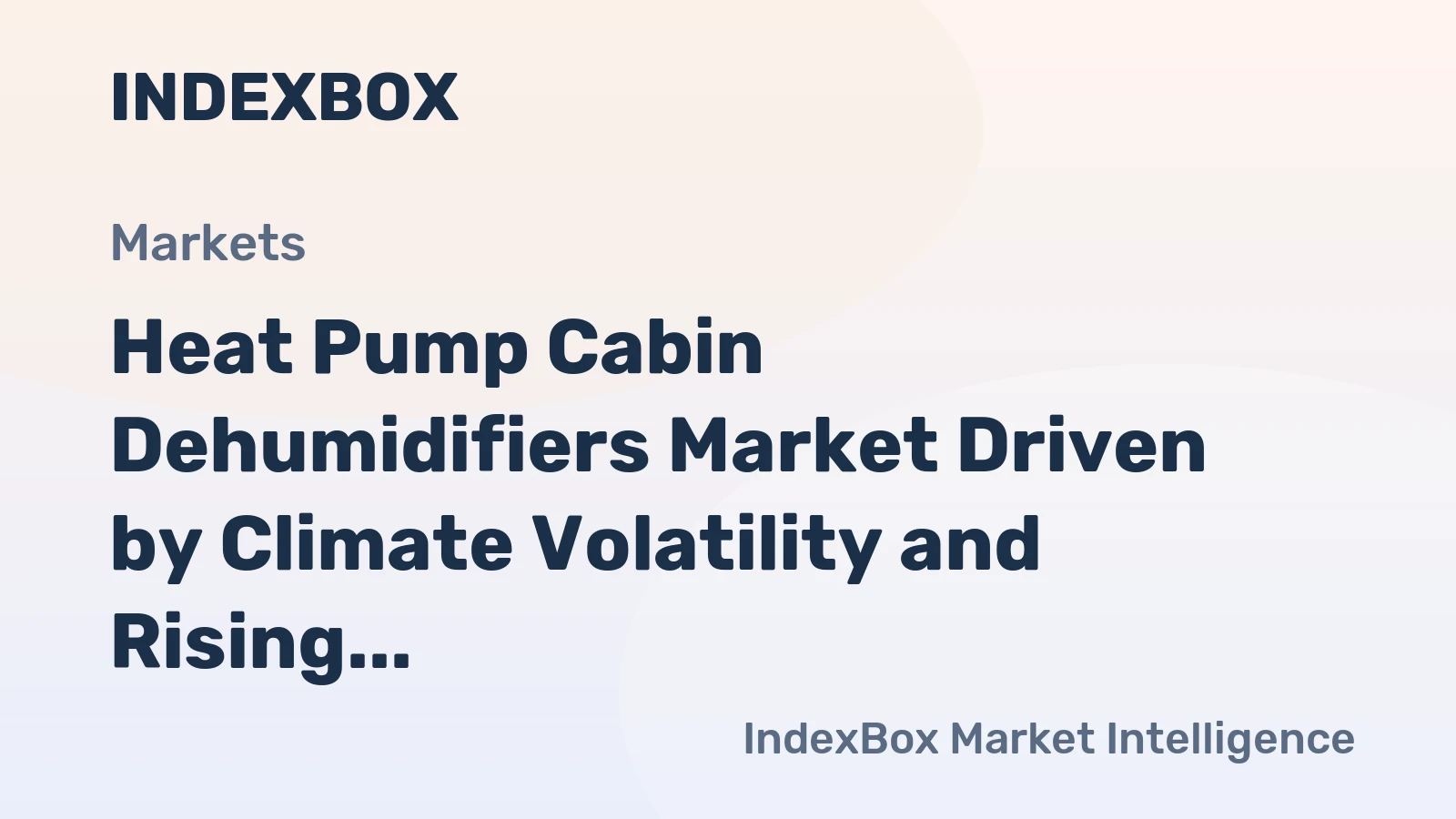 Heat Pump Cabin Dehumidifiers Market Driven by Climate Volatility and Rising Vacation Property Stock to 2035