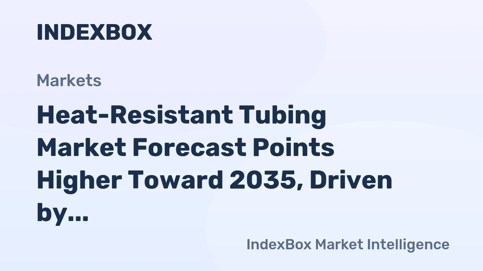 Heat-Resistant Tubing Market Forecast Points Higher Toward 2035, Driven by Single-Use Bioprocessing Expansion